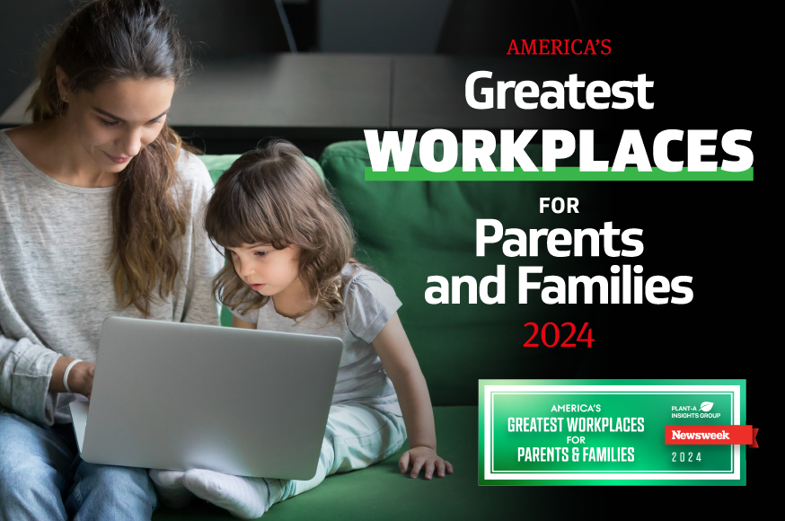 America’s Greatest Workplaces for Parents & Families 2024