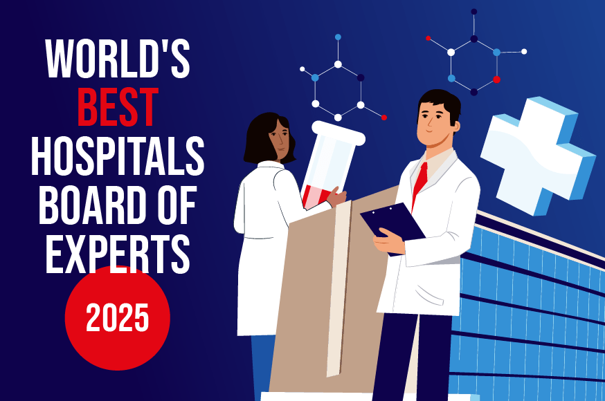 World's Best Hospitals 2025 - Board of Experts