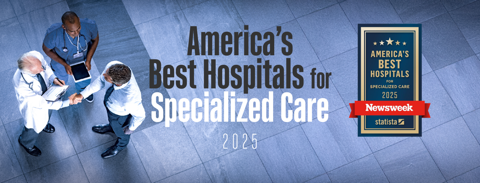 America’s Best Hospitals for Specialized Care 2025