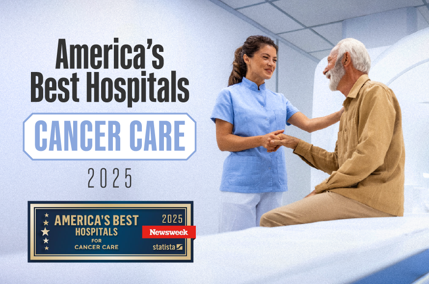 America’s Best Hospitals for Specialized Care 2025 – Canc...