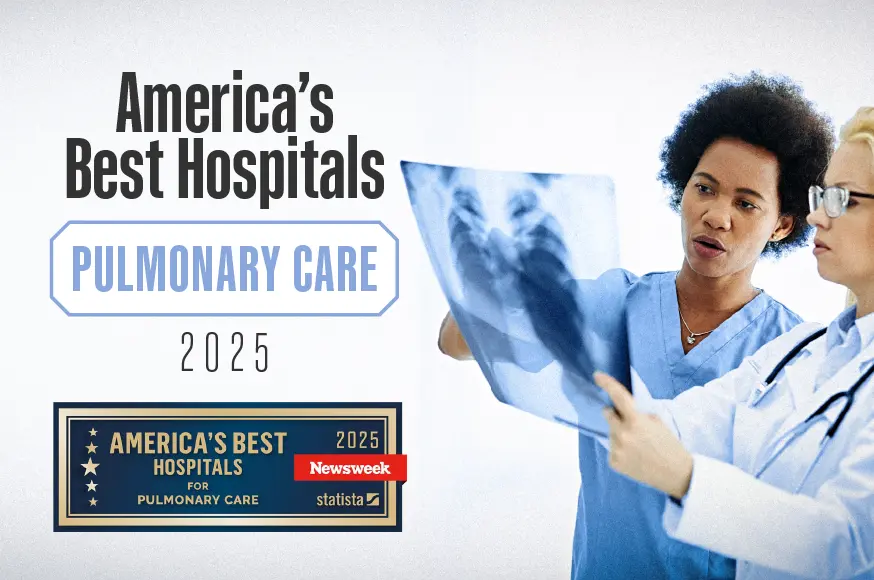 America’s Best Hospitals for Specialized Care 2025 – Pulmonary Care ...