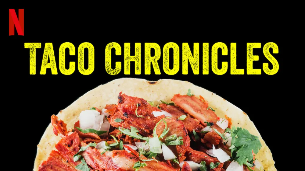 Netflix Series ‘Taco Chronicles’ Traces the Lebanese and Mayan Origins ...