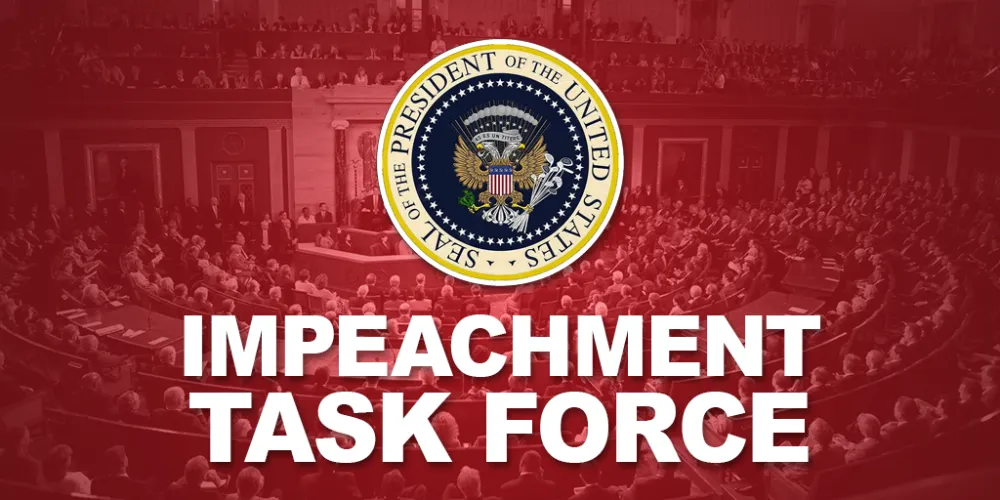 Trump ‘Impeachment Task Force’ Hellbent on Holding President ...